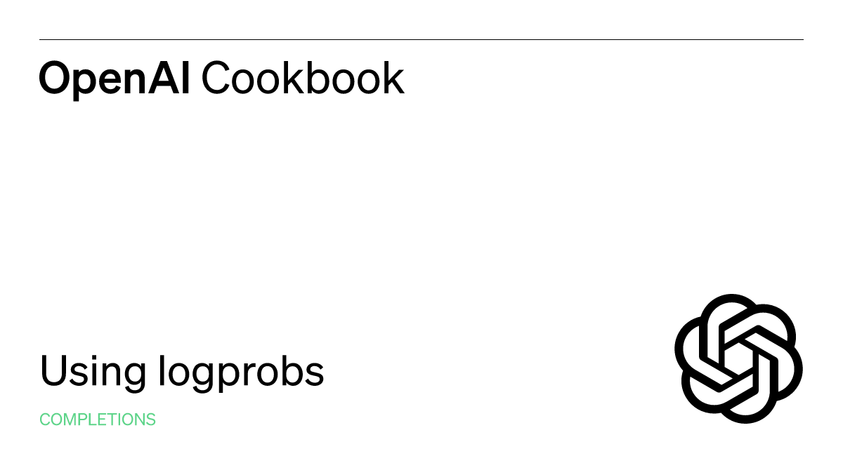 Using logprobs | OpenAI Cookbook